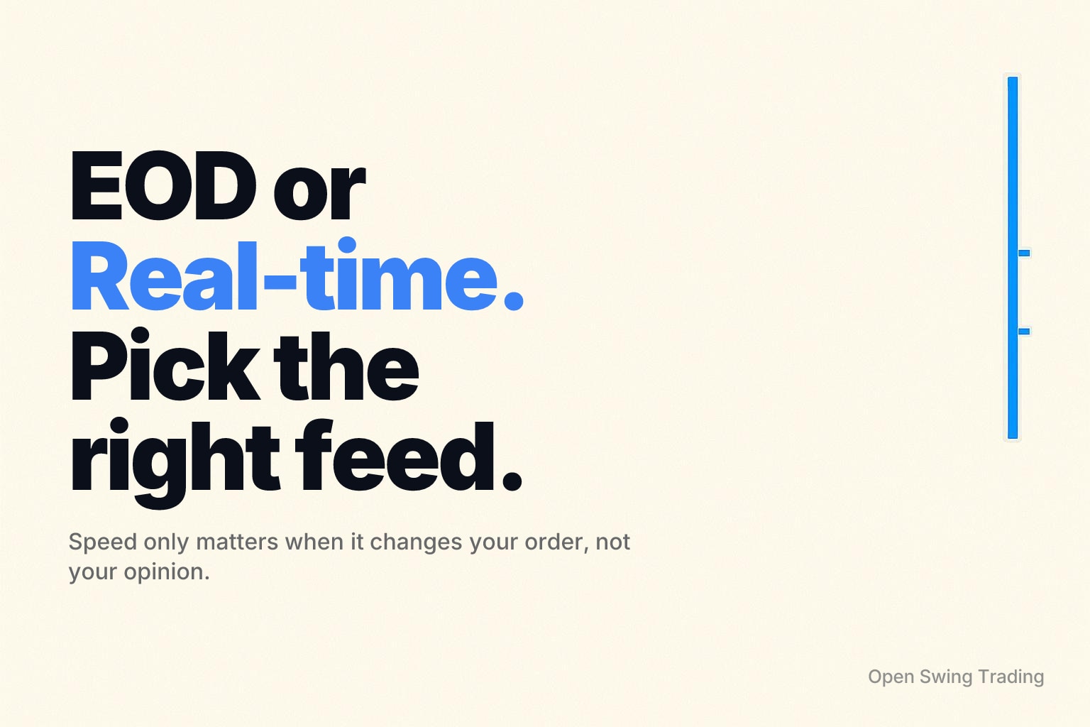 Stock Market Data: End-of-Day vs Real-Time for Swing Traders | Open ...