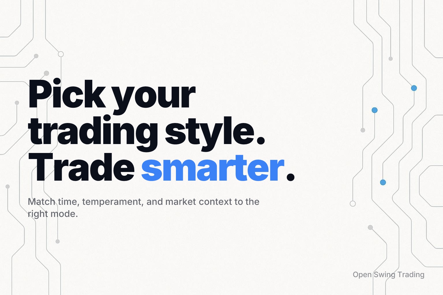 6 Day Stock Trading Styles: Use Each When | Open Swing Trading Blog